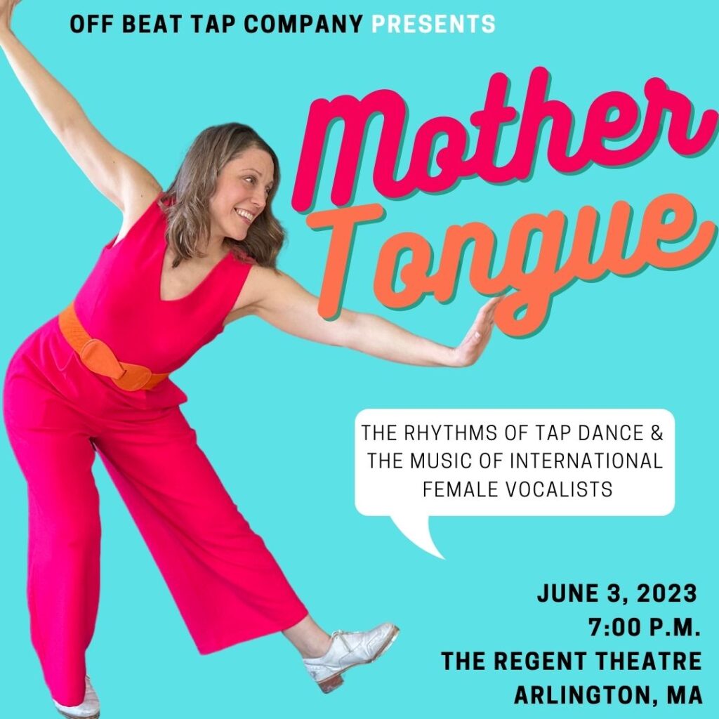 Off Beat Tap Company: Mother Tongue - BDA